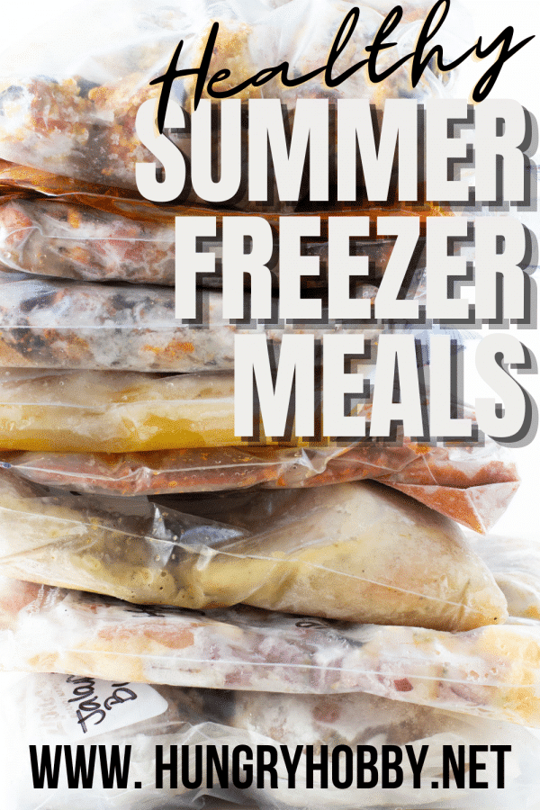 12 Healthy Summer Freezer Meals - Hungry Hobby